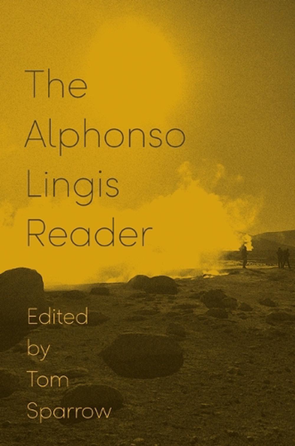 The Alphonso Lingis Reader by Alphonso Lingis (English) Hardcover Book ...