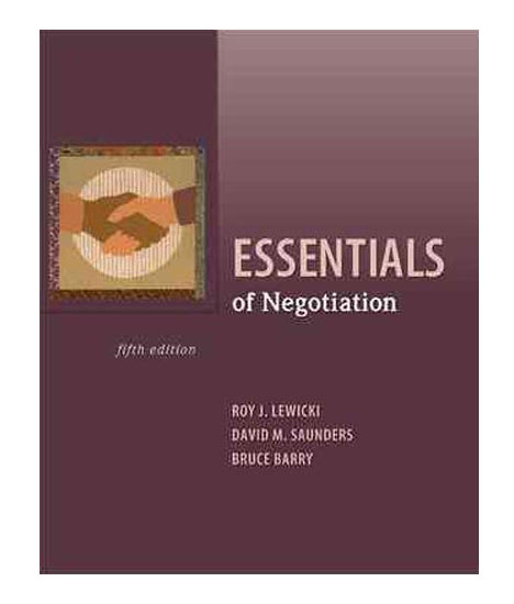 Essentials of Negotiation by Bruce Barry, Roy Lewicki and David Saunders 9780073530369| eBay