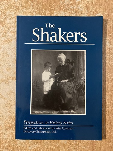 The Shakers ed by Wim Coleman (1997 Paperback) 9781579600051| eBay