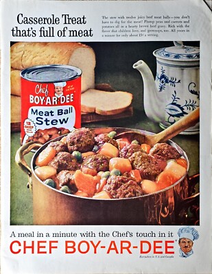 Chef boy Ar Dee Meat Ball Stew Canned 1962 vintage print ad | eBay