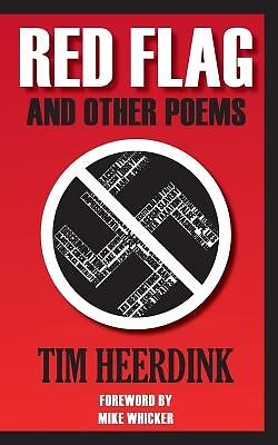 Red Flag and Other Poems by Heerdink, Tim -Paperback | eBay Australia