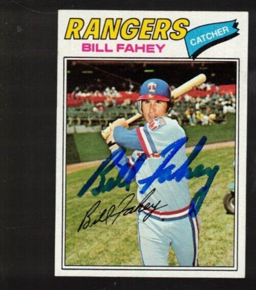 BILL FAHEY Autograph 1977 Topps--Texas Rangers | eBay