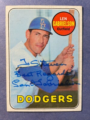 SIGNED LEN GABRIELSON 1969 TOPPS BASEBALL CARD AUTOGRAPHED - DODGERS | eBay
