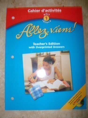 ALLEZ VIENS! LEVEL 1 CAHIER D'ACTIVITIES TEACHER'S EDITION *Excellent ...