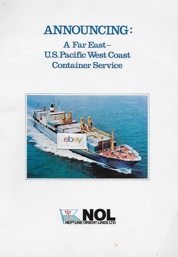 NOL NEPTUNE ORIENT LINES LTD SINGAPORE 1978 CONTAINER SERVICE TO USA ...
