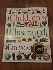 The Dorling Kindersley Children's Illustrated Encyclopedia by unkown ...