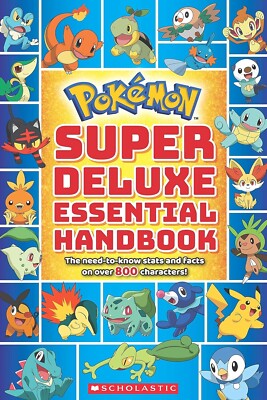 Pokemon : Super Deluxe Essential Handbook by Scholastic (Paperback ...