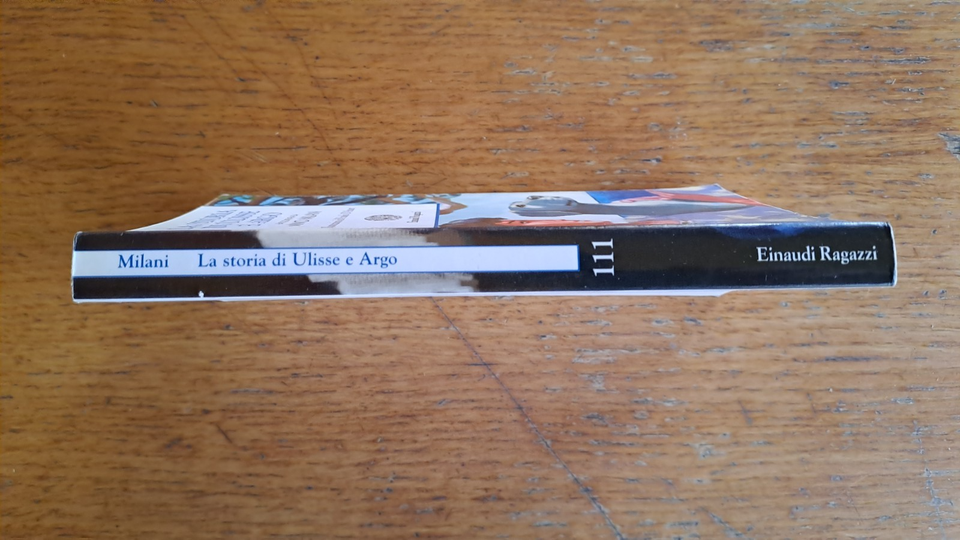 Milo Milani: "La storia di Ulisse e Argo", Einaudi Ragazzi Storie e ...