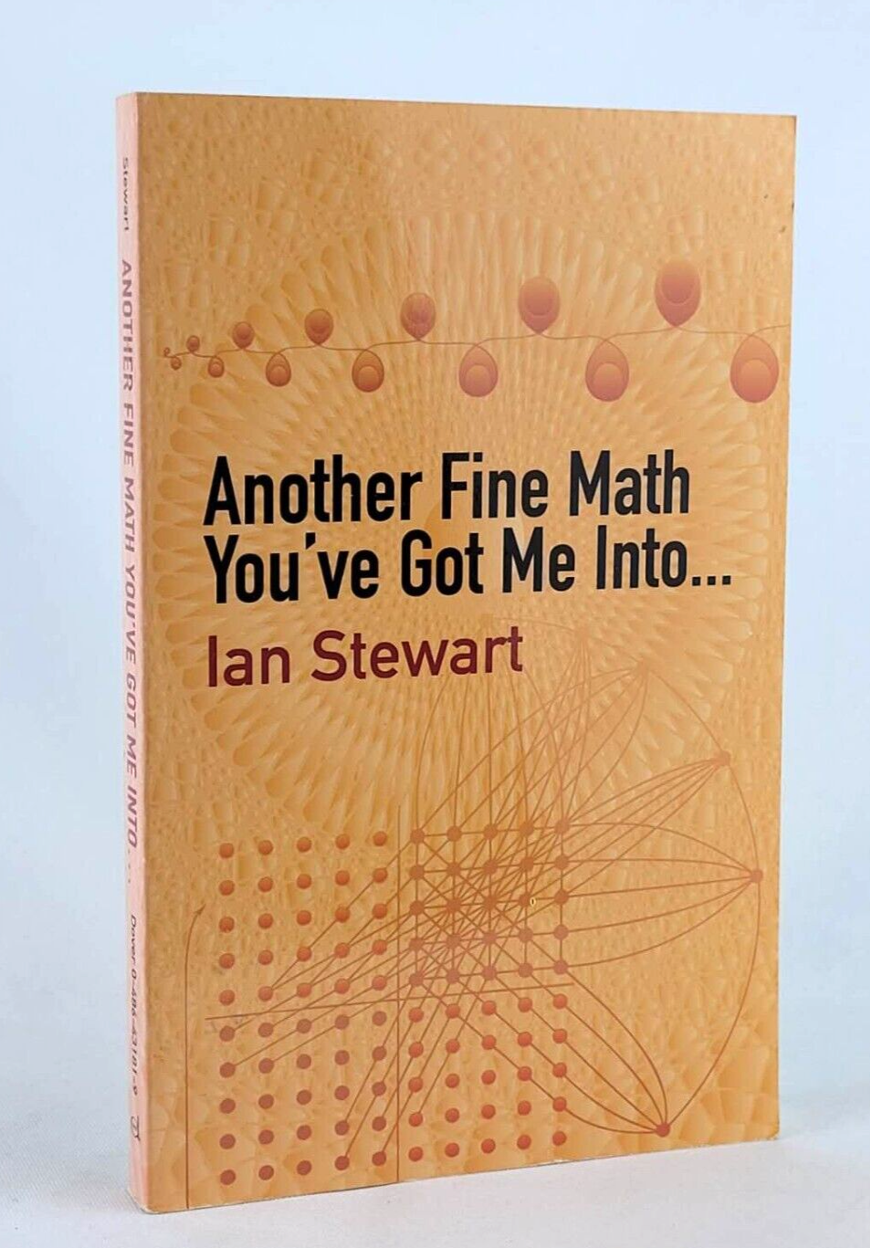 Dover Recreational Math Ser.: Another Fine Math You've Got Me Into ...