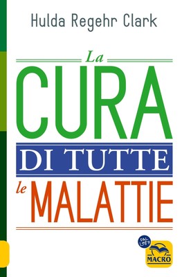 Hulda Regehr Clark La cura di tutte le malattie (Taschenbuch) (US ...