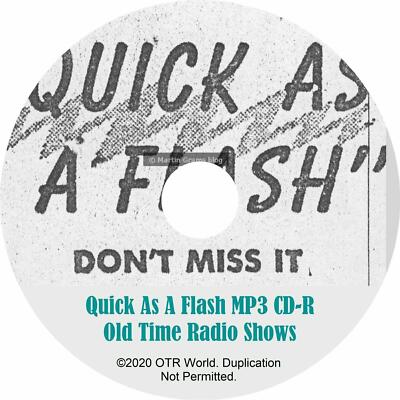 Quick As A Flash OTR Old Time Radio Shows MP3 On CD 3 Episodes | eBay