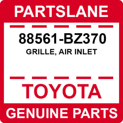 88561-BZ370 Toyota OEM Genuine GRILLE, AIR INLET | eBay