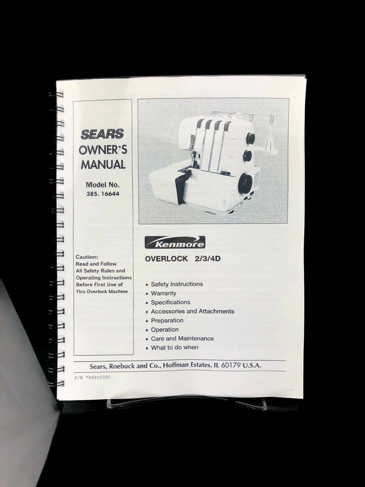 Sears Kenmore 385.16644 Overlock 2/3/4D Serger Machine Instructions ...