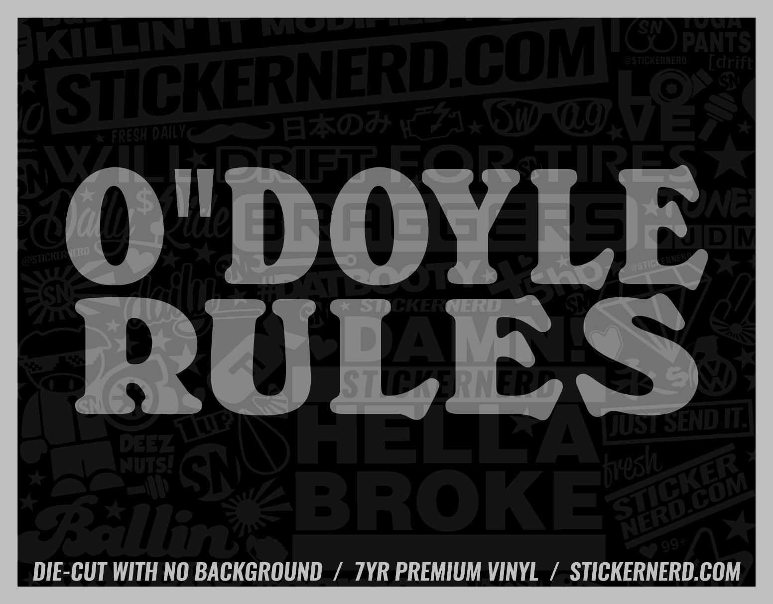 O"Doyle Rules Sticker - Vinyl Car Decals Funny Window Decal Cars Billy ...