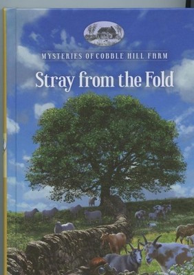 Mysteries of Cobble Hill Farm #14 STRAY FROM THE FOLD Guidepost mystery ...