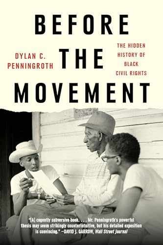 Before the Movement: The Hidden - Paperback, by Penningroth Dylan C ...