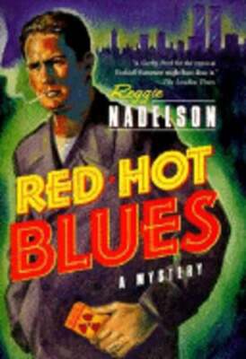 Red Hot Blues by Ms. Nadelson, Reggie: Used 9780312181666 | eBay