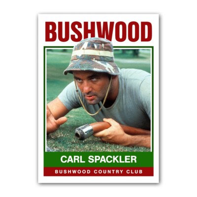 Carl Spackler Caddyshack Bill Murray ACEO Trading Card Bushwood Country ...