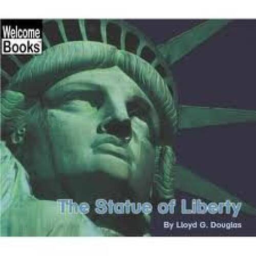 The Statue of Liberty (Welcome Books: Making Things (PB)) - Paperback ...
