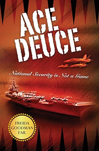 Ace Deuce: National Security is Not a Game, Fail 9781494929268 Free ...