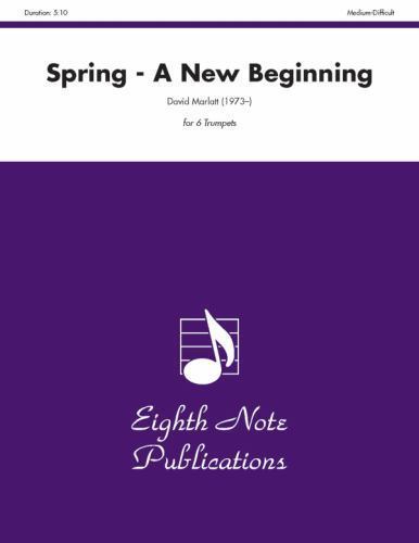 Spring : A New Beginning, Score and Parts by David Marlatt (2008, Trade ...