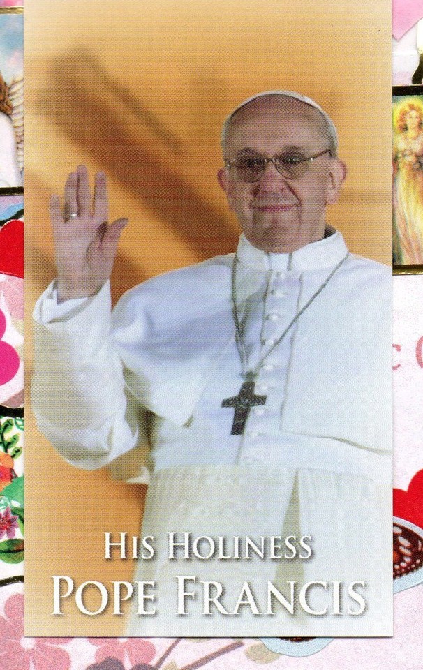 His Holiness Pope Francis with Prayer for the Pope - Paperstock Holy ...