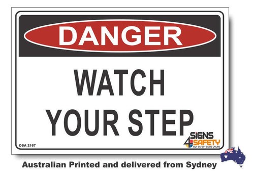 Danger Watch Your Step Sign | eBay