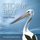 Storm Boy: Gift Book - Hardcover By Thiele, Colin - GOOD 9781921024658 ...