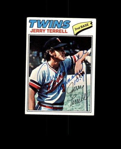 JERRY TERRELL SIGNED TOPPS BASEBALL CARD AUTO 1977 #513 MINNESOTA TWINS ...