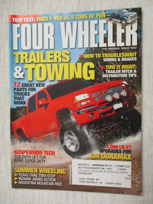 FOUR WHEELER MAGAZINE JULY 2008 TRAILERS & TOWING FORD F-450 TOW TEST ...