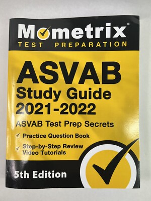 ASVAB Study Guide 2021-2022: ASVAB Test Prep Secrets, Practice Question ...