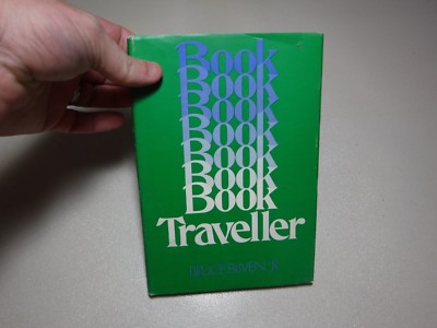 Book Traveller- Bruce Bliven, Jr., 1975, 1st Edition | eBay