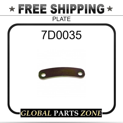 7D0035 - PLATE for Caterpillar (CAT) | eBay