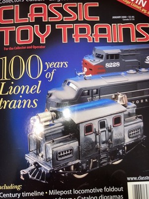 MAGAZINE Classic Toy Trains 2000 January 100 Years Of Lionel Trains ...