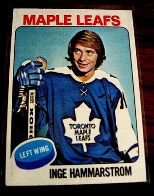1975 TOPPS #168 INGE HAMMARSTROM MAPLE LEAFS XM-NM NO CREASES OR ...