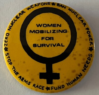 Anti Nuclear Womens button Stop Nuclear Power Weapons Arms Race Fund ...
