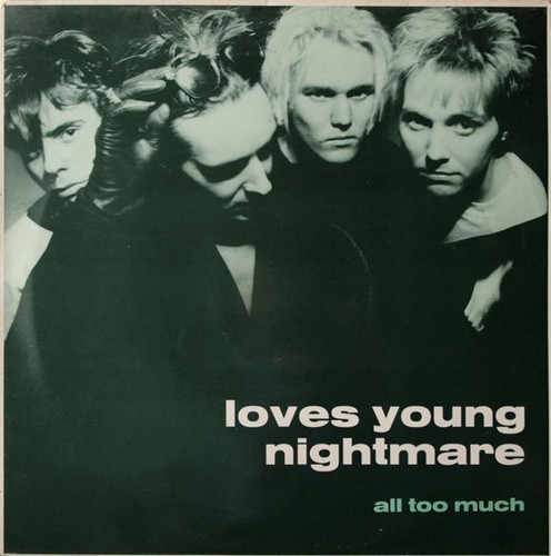 Loves Young Nightmare - All Too Much, 12", (Vinyl) | eBay