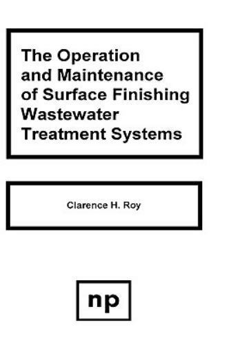 Operation and Maintenance of Surface Finish by Celeste G. Roy (1988 ...