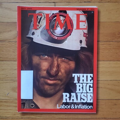 Time Magazine Labor & Inflation Black Lung Hillbilly November 25 1974 ...