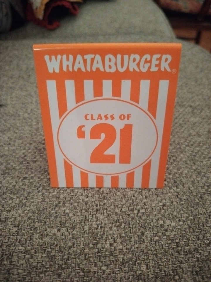 Whataburger Table Tent For Class Of '21 | eBay