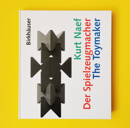 Kurt Naef Spiele The Toymaker Der Spielzeugmacher book Birkhauser Swiss ...