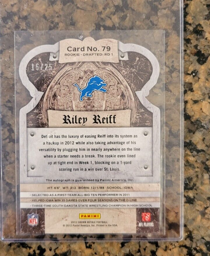 Riley Reiff 2012 Crown Royale Purple Rookie Autograph # 79 Auto RC 16/ ...
