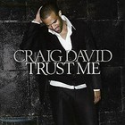CRAIG DAVID - Trust Me (CD) NEW 889854261023 | eBay