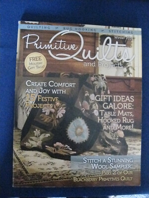 Primitive Quilts and Projects Magazine Winter 2016 Patterns Festive ...