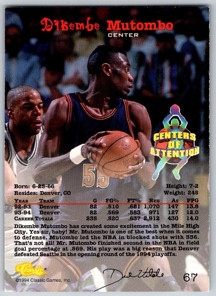 1994-95 Classic Draft DIKEMBE MUTOMBO #67 Nuggets Centers of Attention ...