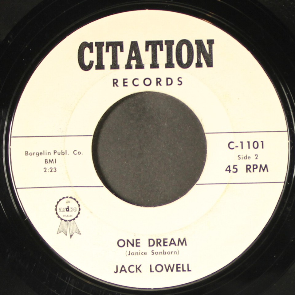 JACK LOWELL: tennessee saturday night / one dream CITATION 7" Single 45 RPM | eBay