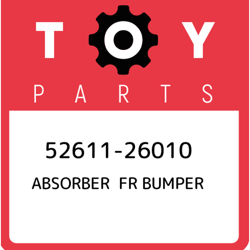 52611-26010 Toyota Absorber fr bumper 5261126010, New Genuine OEM Part ...