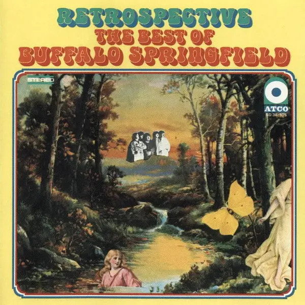 LP Buffalo Springfield Retrospective - The Best Of Buffalo Springfield ...