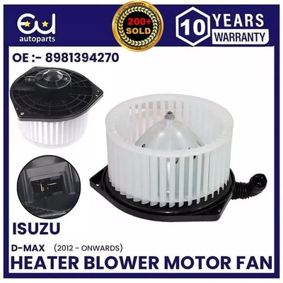 HEATER BLOWER MOTOR FAN FOR ISUZU D-MAX II MK2 1.9 2.5 DIESEL ...