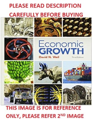 Economic Growth by David N. Weil 3rd International Softcover Edition ...